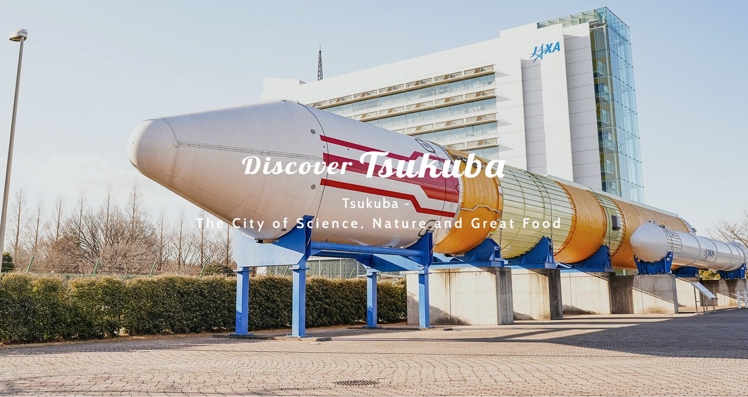 Tsukuba - The City of Science, Nature and Great Food | MATCHA - JAPAN ...